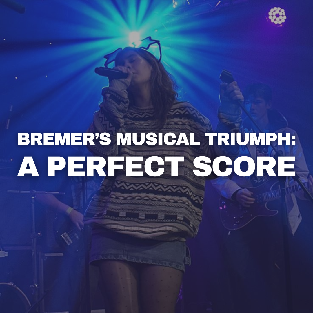 Bremer's Musical Triumph: A Perfect Score at Bremer